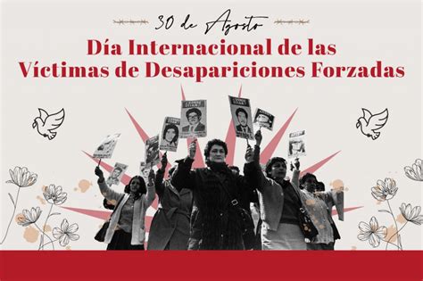 Día Internacional de las Víctimas de Desapariciones Forzadas