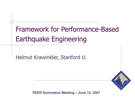 Ppt Framework For Performance Based Earthquake Engineering Helmut