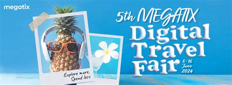 Megatix 5th Megatix Digital Travel Fair Registration