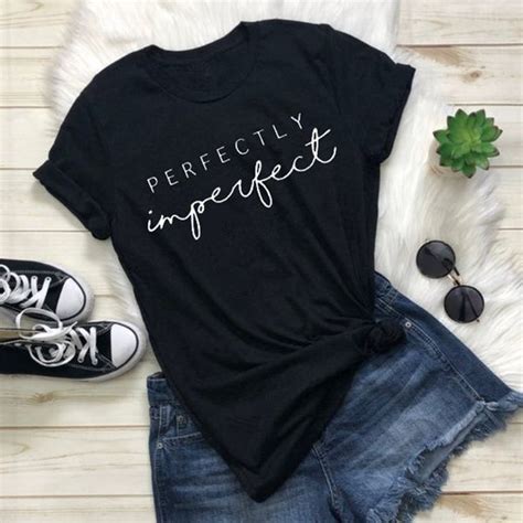 Women Fashion Perfectly Imperfect T Shirts Summer Short Sleeve Graphic