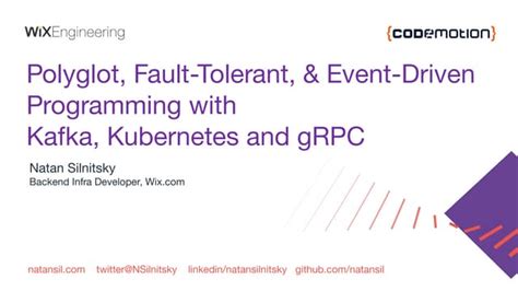 polyglot fault tolerant event driven programming with kafka