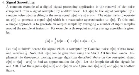 Solved Signal Smoothing A Common Example Of A Digital Chegg