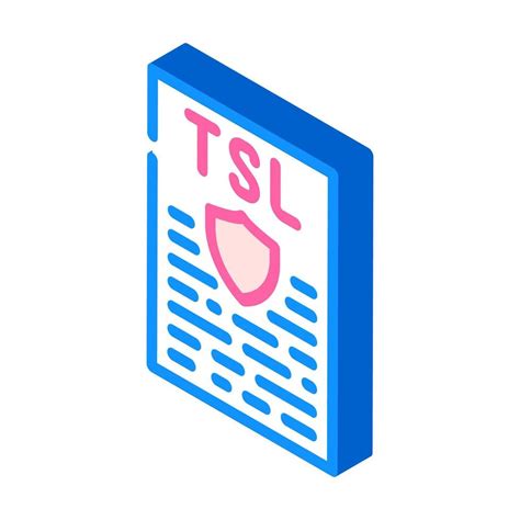 Tsl Protocol Isometric Icon Vector Illustration Sign 8245630 Vector Art