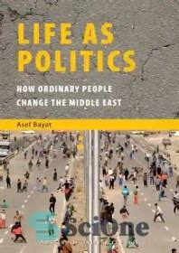 خرید و قیمت دانلود کتاب Life as Politics How Ordinary People Change