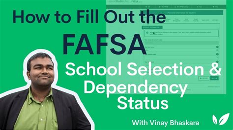 The 2020 21 Fafsa Explained School Selection And Dependency Status Youtube