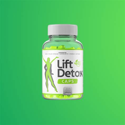 Lift Detox Caps Funciona