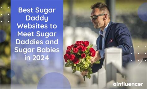 Best Sugar Daddy Websites To Meet Sugar Daddies And Sugar Babies In 2024