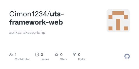 github cimon1234 uts framework web aplikasi aksesoris hp
