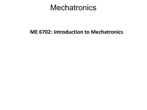 Introduction To Mechatronics Ppt Home Appliances Home And Garden
