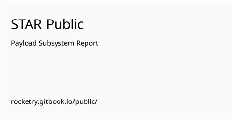 Payload Subsystem Report Star Public
