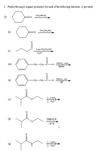 Solved 2. Predict the major organic product(s) for each of | Chegg.com