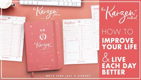 The Kaizen Method How To Improve Your Life And Live Each Day Better