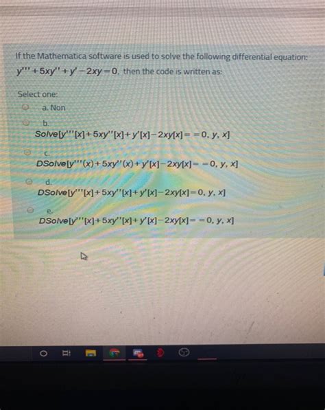 Solved If The Mathematica Software Is Used To Solve The