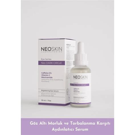 Neo Skin Neoskın Neo Dark Cırcle-Göz Altı Morluk Karşıtı, Fiyatı
