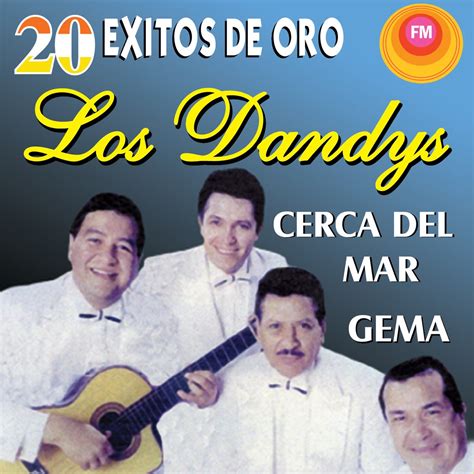 ‎20 Éxitos De Oro De Los Dandys En Apple Music