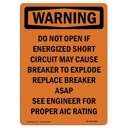 Signmission Safety Sign OSHA WARNING 14 Height Aluminum Do Not
