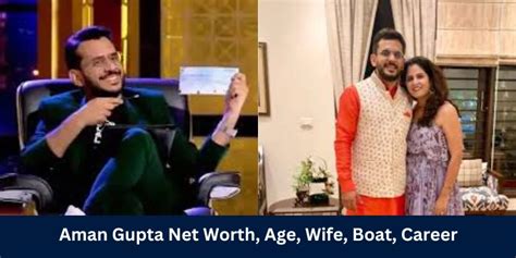 Aman Gupta Net Worth Age Wife Boat Career