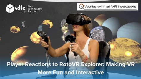 Player Reactions To RotoVR Explorer Making VR More Fun And Interactive
