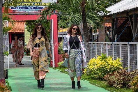 Peragaan Busana Di Lapas Perempuan Kelas Iia Semarang Antara Foto