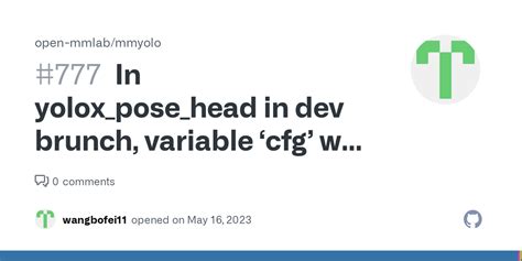 In Yolox Pose Head In Dev Brunch Variable Cfg Will Be None In Predict By Feat Issue