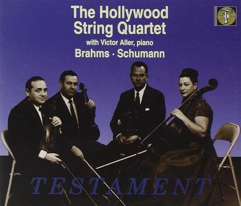 Brahms Piano Quartets Nos 1 3 Schumann Piano Quintet Hollywood