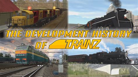 The Development History Of Trainz Youtube