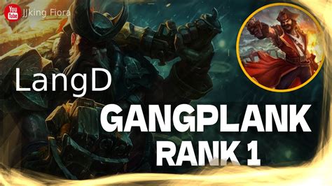 🔴 Langd Gangplank Vs Ornn Langd Rank 1 Gangplank Guide Youtube