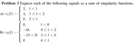 solved problem 3 express each of the following signals as a