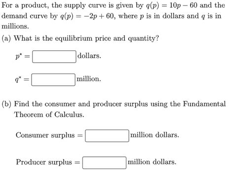 Solved For A Product The Supply Curve Is Given By Chegg