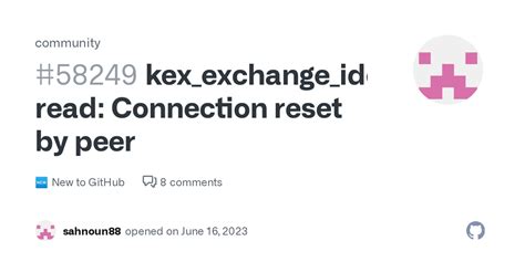 Kex Exchange Identification Read Connection Reset By Peer Community