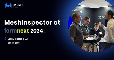 🚀 meshinspector at formnext meshinspector app and sdk