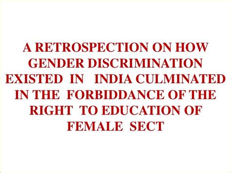 A Retrospection On How Gender Discrimination Existed In India Culmin