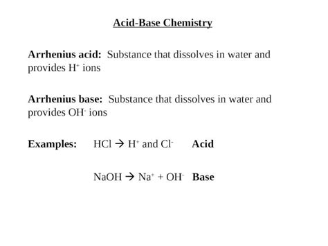 Ppt Acid Base Chemistry Arrhenius Acid Substance That Dissolves In Water And Provides H