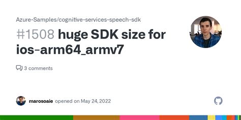 Huge SDK Size For Ios Arm Armv Issue Azure Samples Cognitive Services Speech Sdk