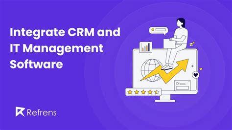 How To Integrate Crm And It Management Software