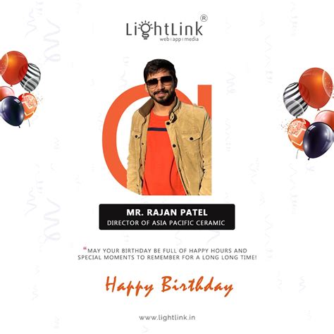 Happy Birthday Mr Rajan Patel Light Link Solutions