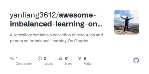 GitHub Yanliang3612 Awesome Imbalanced Learning On Graphs A