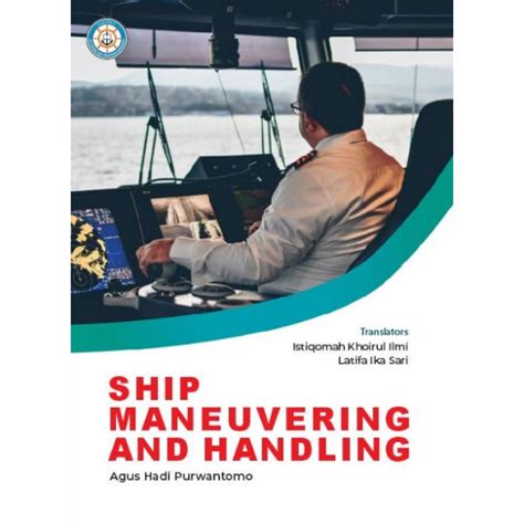 Ship Maneuvering And Handling