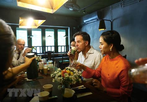 Dutch Prime Minister Mark Rutte Drinks Tea In Hanoi Vietnamvn