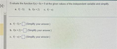 Solved Evaluate the function f(x)=6x+9 at the given values | Chegg.com