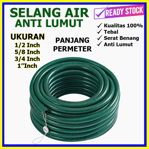 SELANG AIR PERMETER SELANG AIR 1 2 5 8 3 4 1 INCH SELANG AIR TAMAN
