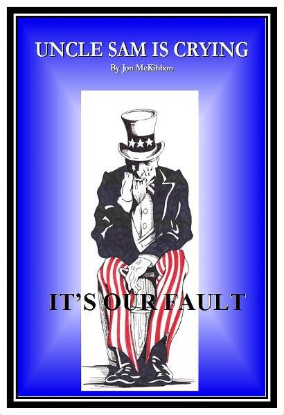 Uncle Sam Is Crying By Jon Mckibbon James Corcoran Ebook Barnes And Noble®
