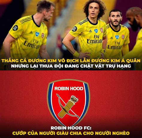 Ảnh chế Khi Arsenal cướp của người giàu chia cho người nghèo