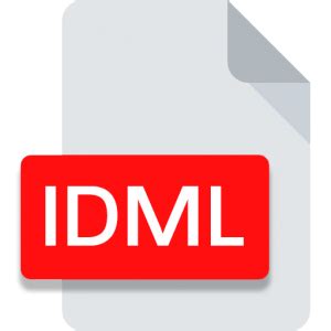What Is IDML Whats A Idml File Adobe InDesign Markup Language