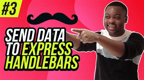 Send Data To Express Handlebars 3 Youtube
