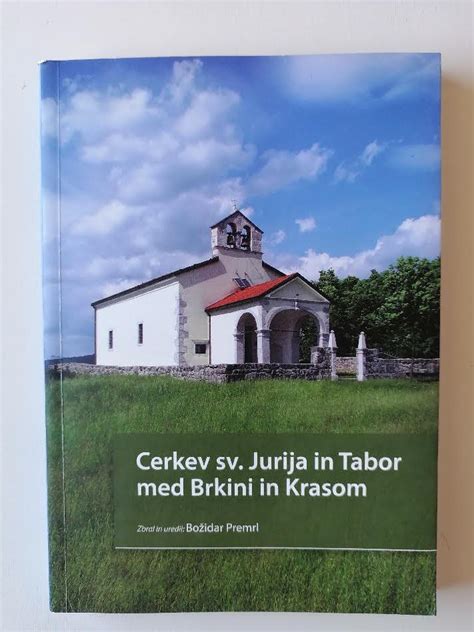 BoŽidar Premrl Cerkev Sv Jurija In Tabor Med Brkini In Krasom