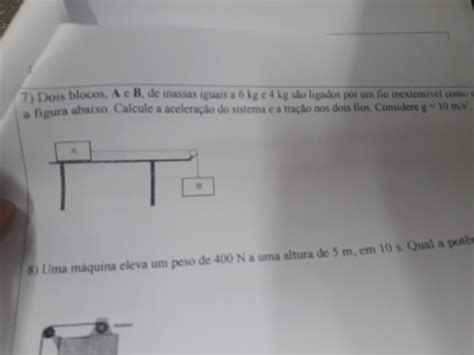 Dois Blocos A E B De Massas Iguais A 6kg E 4 Kg São Ligados Por Um
