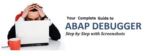 Your Complete Guide To Using Debugger In Abap Step By Step Apprisia