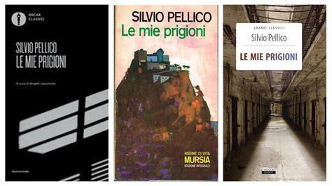 Le Mie Prigioni Silvio Pellico