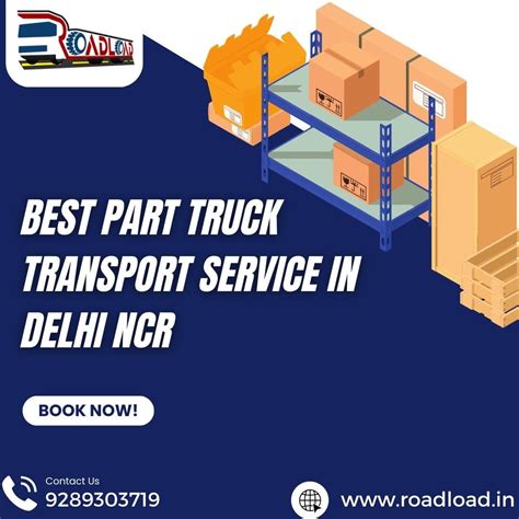Best Part Truck Transport Service In Delhi Ncr Roadload Medium